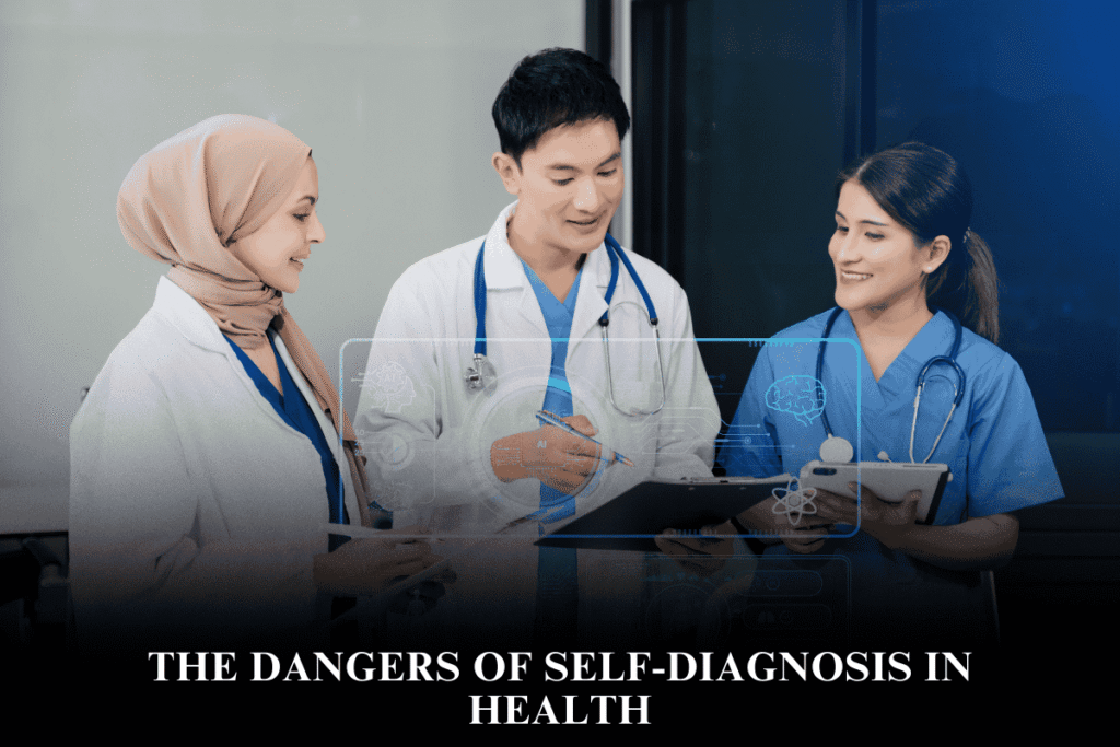 The Dangers of Self-Diagnosis in Health - mcrhc.org